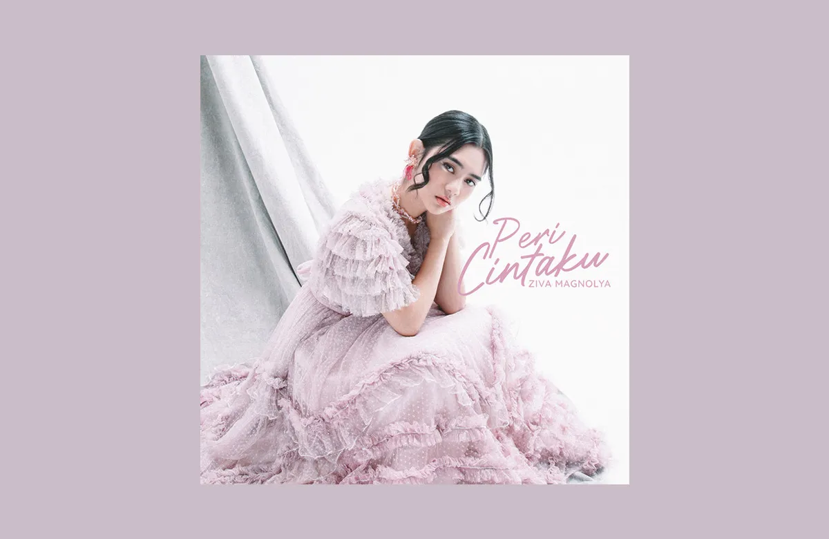 Lirik Lagu Peri Cintaku – Ziva Magnolya - Dianisa.com